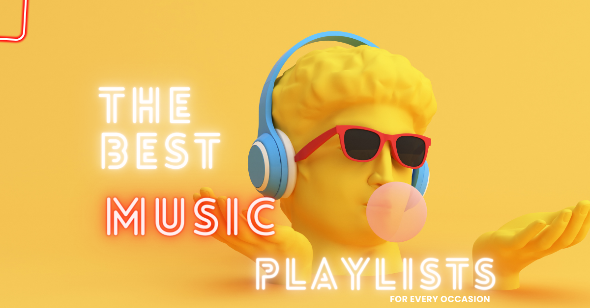 The Best Playlists for Every Occasion - Small Bits of Happiness